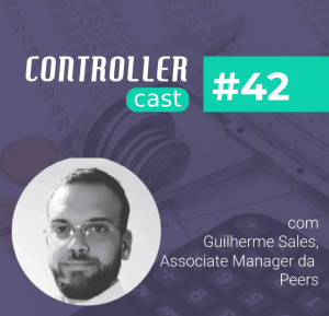 Controller Cast: o podcast para os profissionais de Finanças e ...